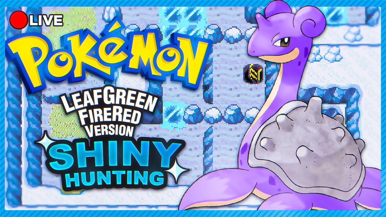 🔴 LIVE! Shiny Hunting LAPRAS in Fire Red/Leaf Green! - YouTube