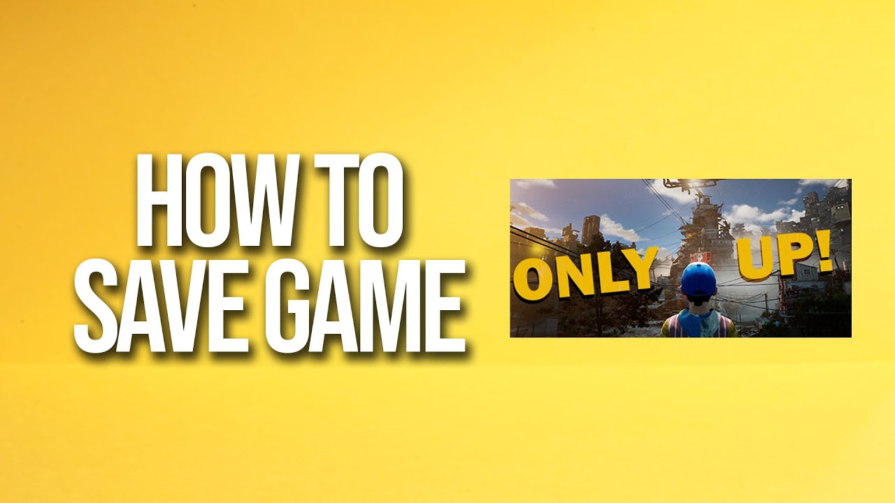 How To Save Game Only Up Tutorial - YouTube