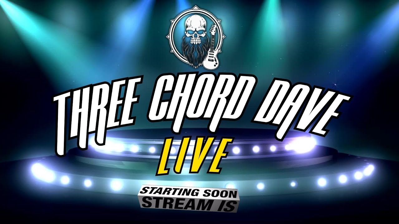 Three Chord Dave Live #121 guitars, rock and good times - YouTube