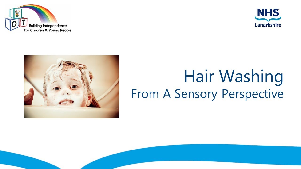 Hair Washing - From a Sensory Perspective - YouTube