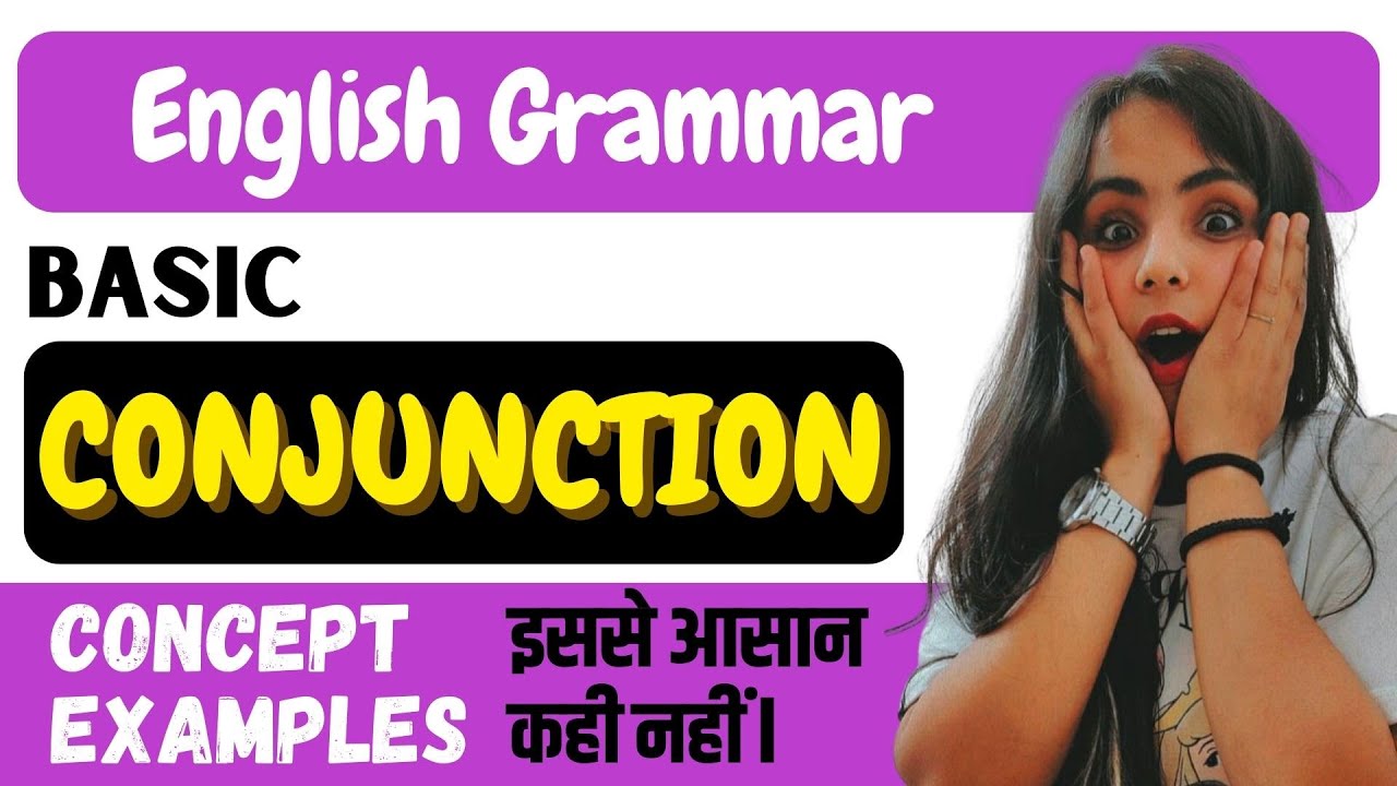 English Grammar Conjunction | Conjunction Tricks And Concepts | Class ...