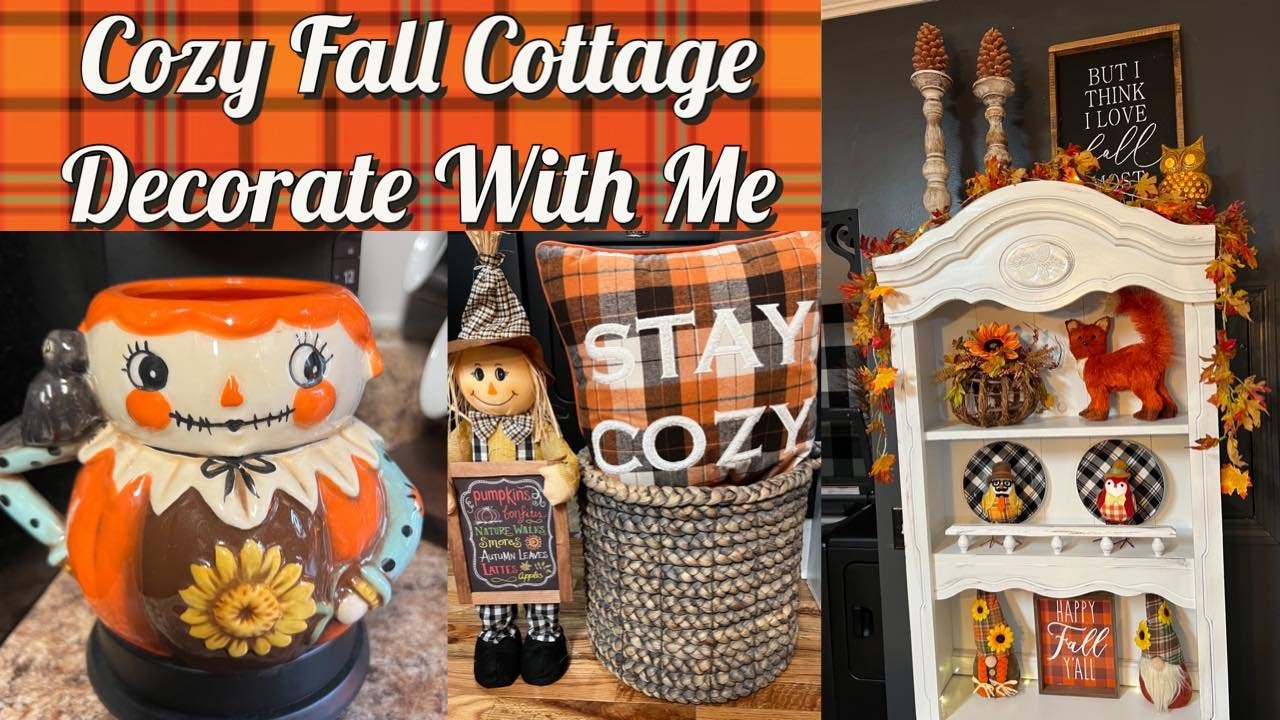 *NEW* Cozy Fall Cottage Decorate With Me! //Fall Decorating Ideas ...