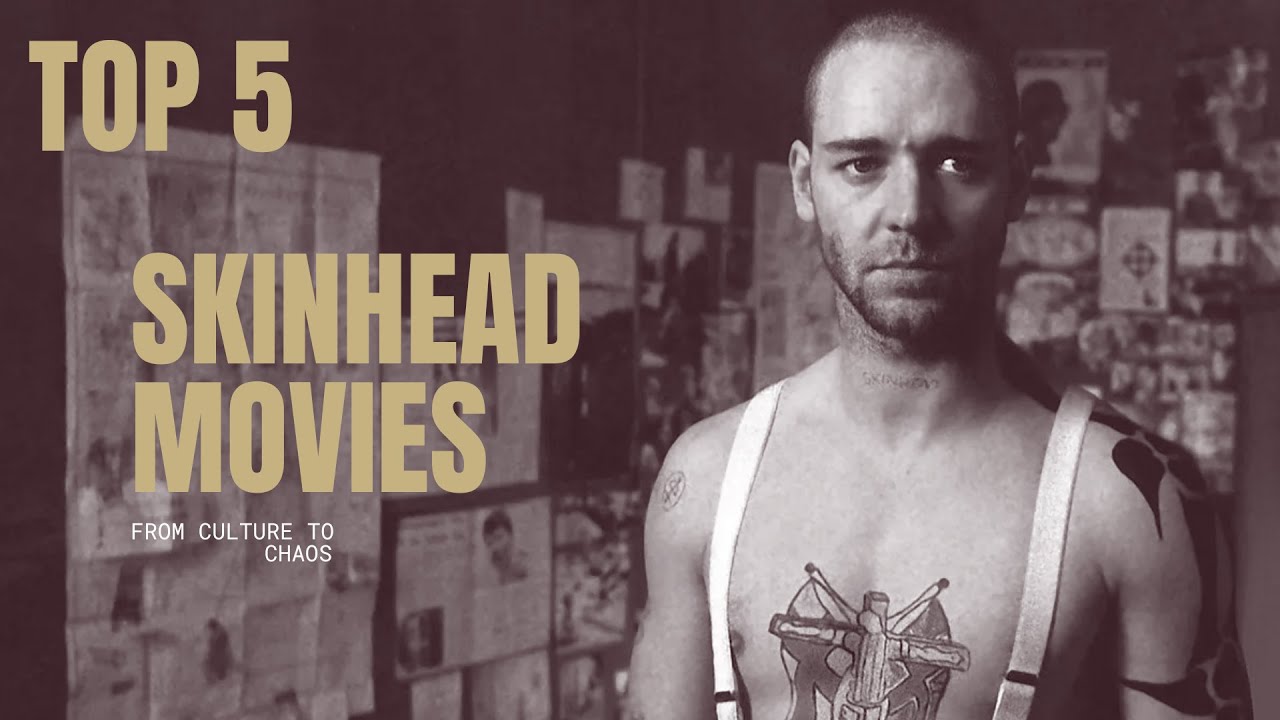 The 5 Most Iconic Skinhead Movies - YouTube