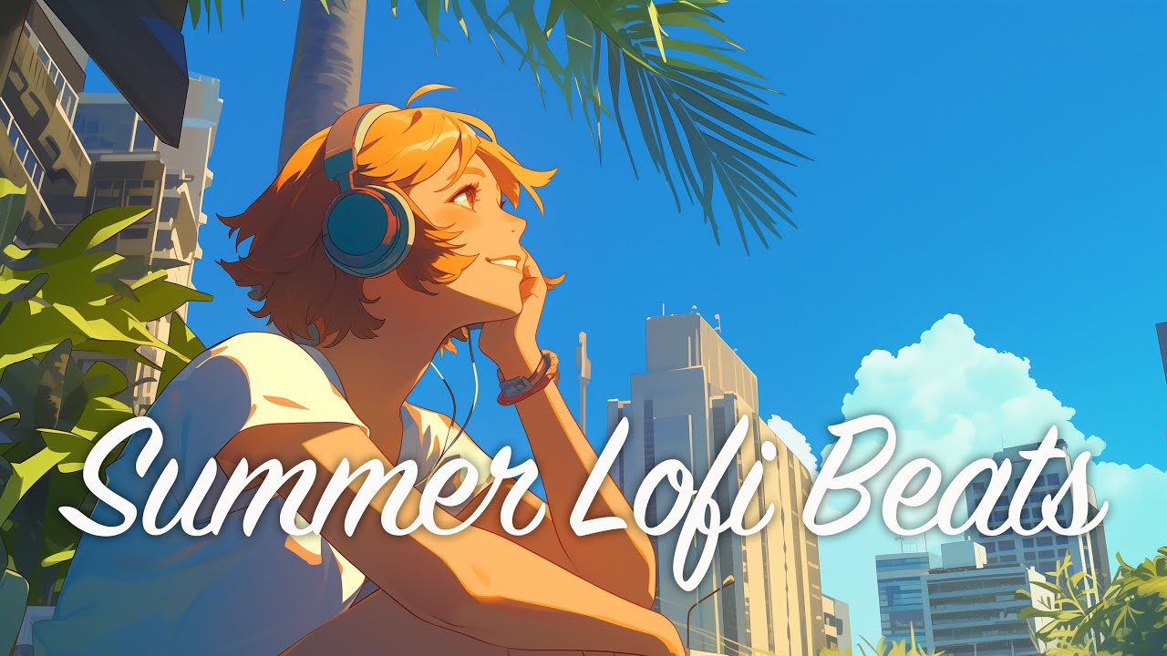Summer Lo-fi Beats for Studying, Coding, Working. Hot summer, feeling ...