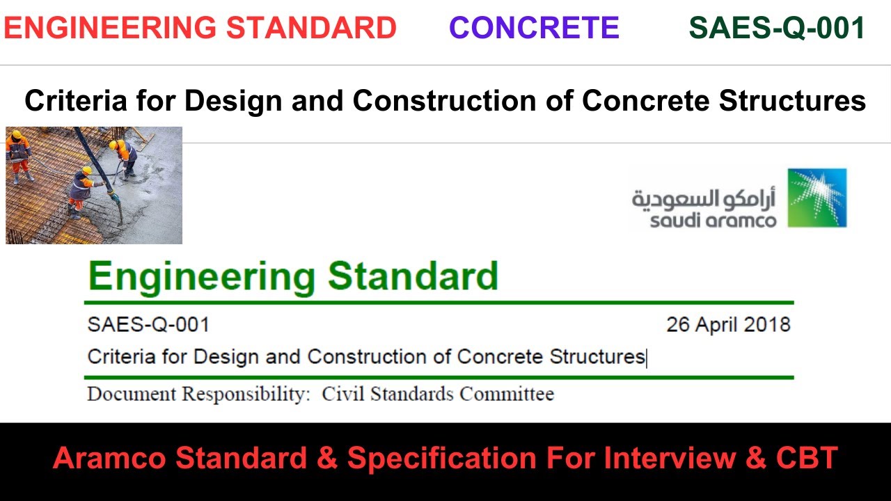 SAES-Q-001 Saudi Aramco Engineering Standard: Concrete Guidelines and ...