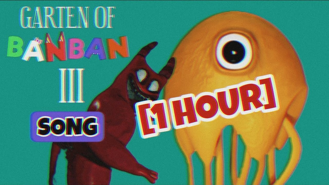 Garten of Ban Ban III Song By iTownGamePlay [1 HOUR] - YouTube