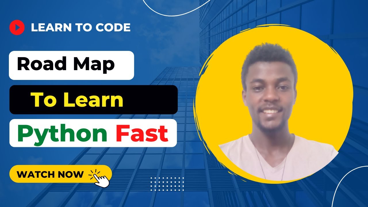 Learn Python As Fast As Possible Road Map To Learn Python Fast Youtube 2206