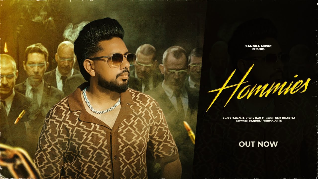 Sangha | Nav E | Dms Dhadiya - Hommies (Official Audio) - YouTube