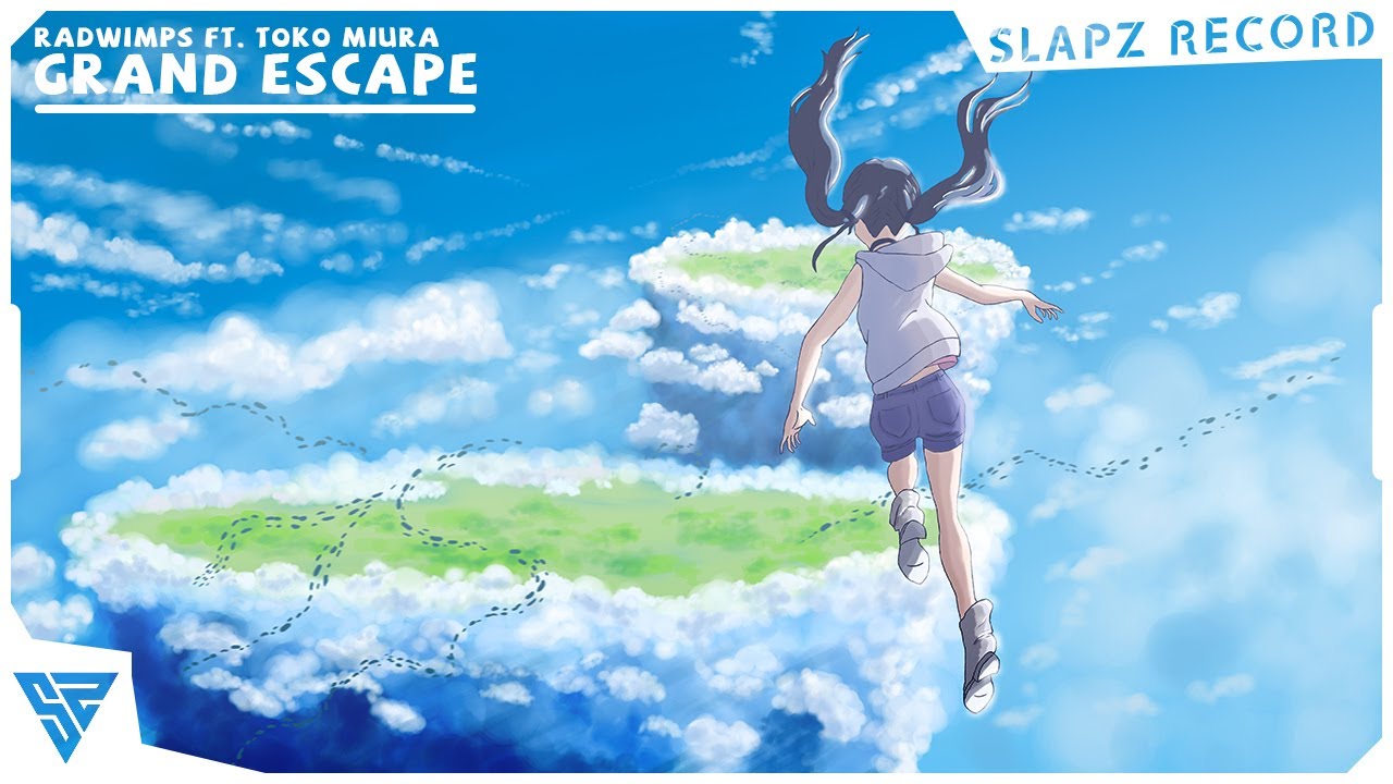 RADWIMPS feat. Toko Miura - Grand Escape | Weathering With You [OST ...