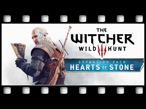 Witcher 3: Hearts of Stone \