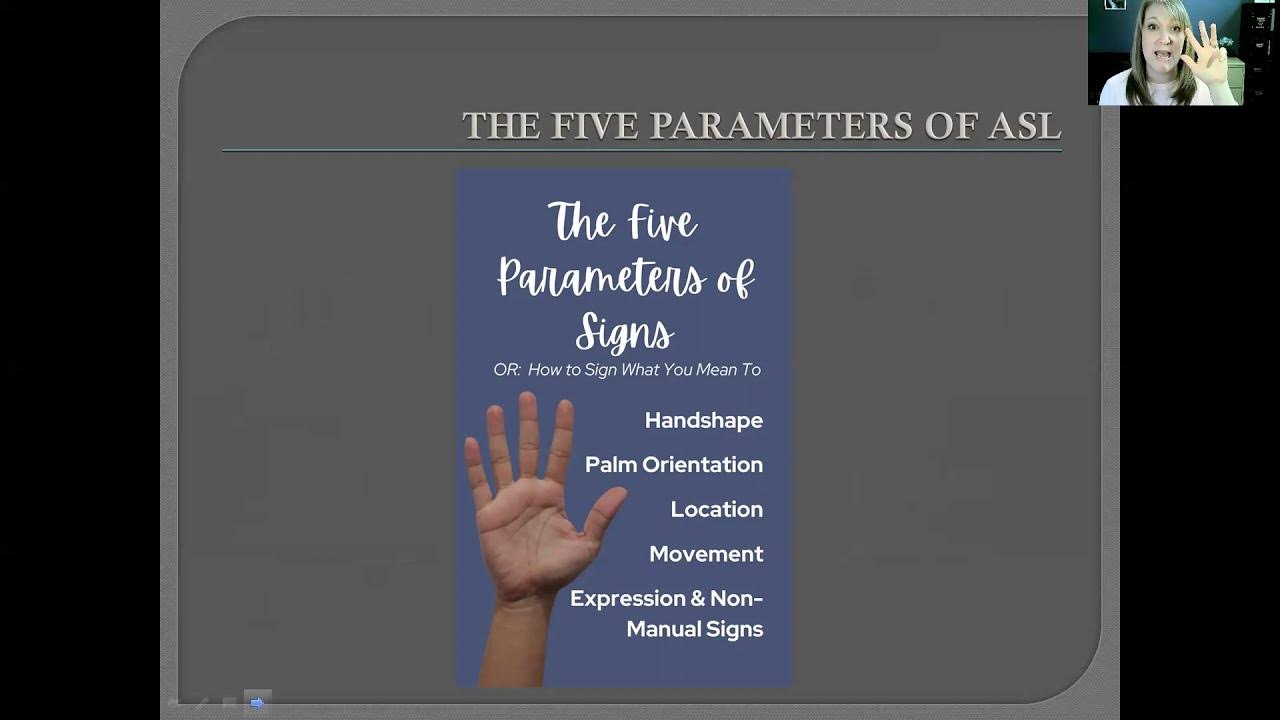 Class 1 The Five Parameters of ASL - YouTube