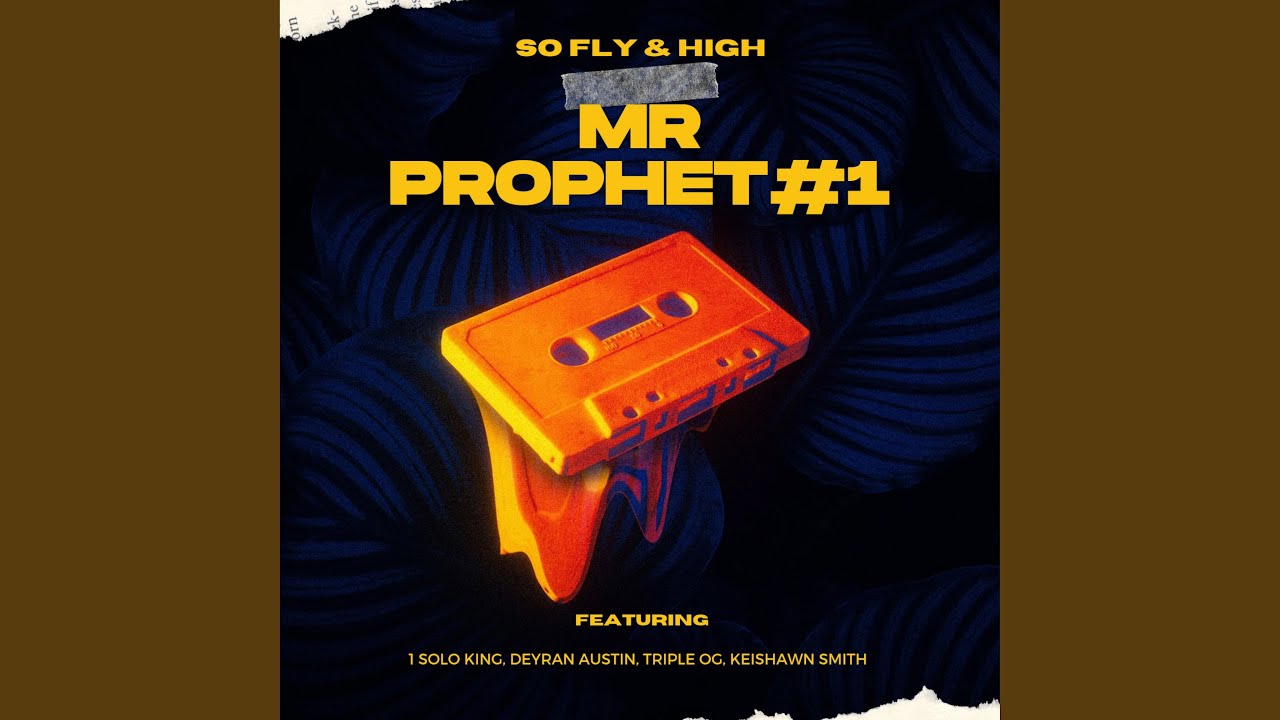 So Fly & High (feat. 1 Solo King, Deyran Austin, Triple OG & Keishawn ...