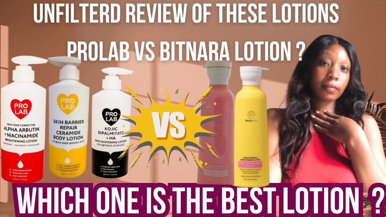 UNFILTERED REVIEW OF PROLAB BODY LOTION & BITNARA BODY LOTION | BEST ...
