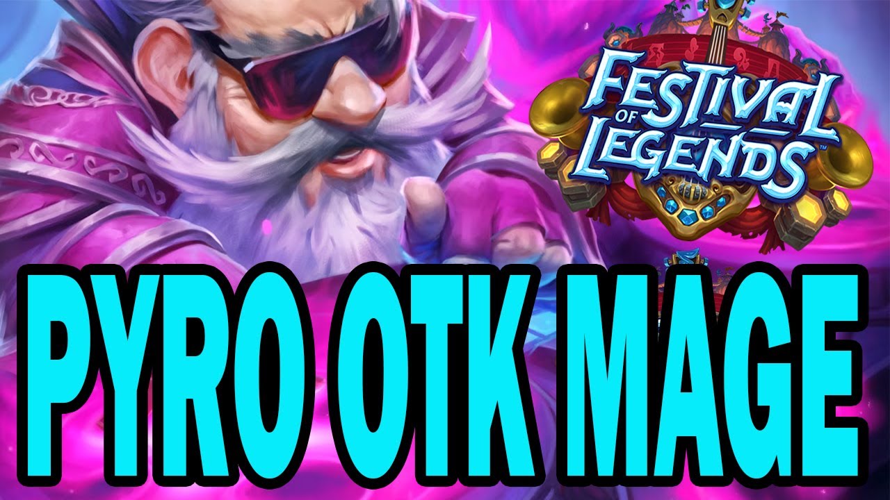 OTK PYRO MAGE | Festival of Legends - YouTube