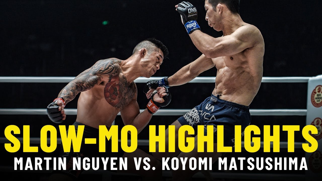 Martin Nguyen vs. Koyomi Matsushima | Slow-Mo Fight Highlights - YouTube