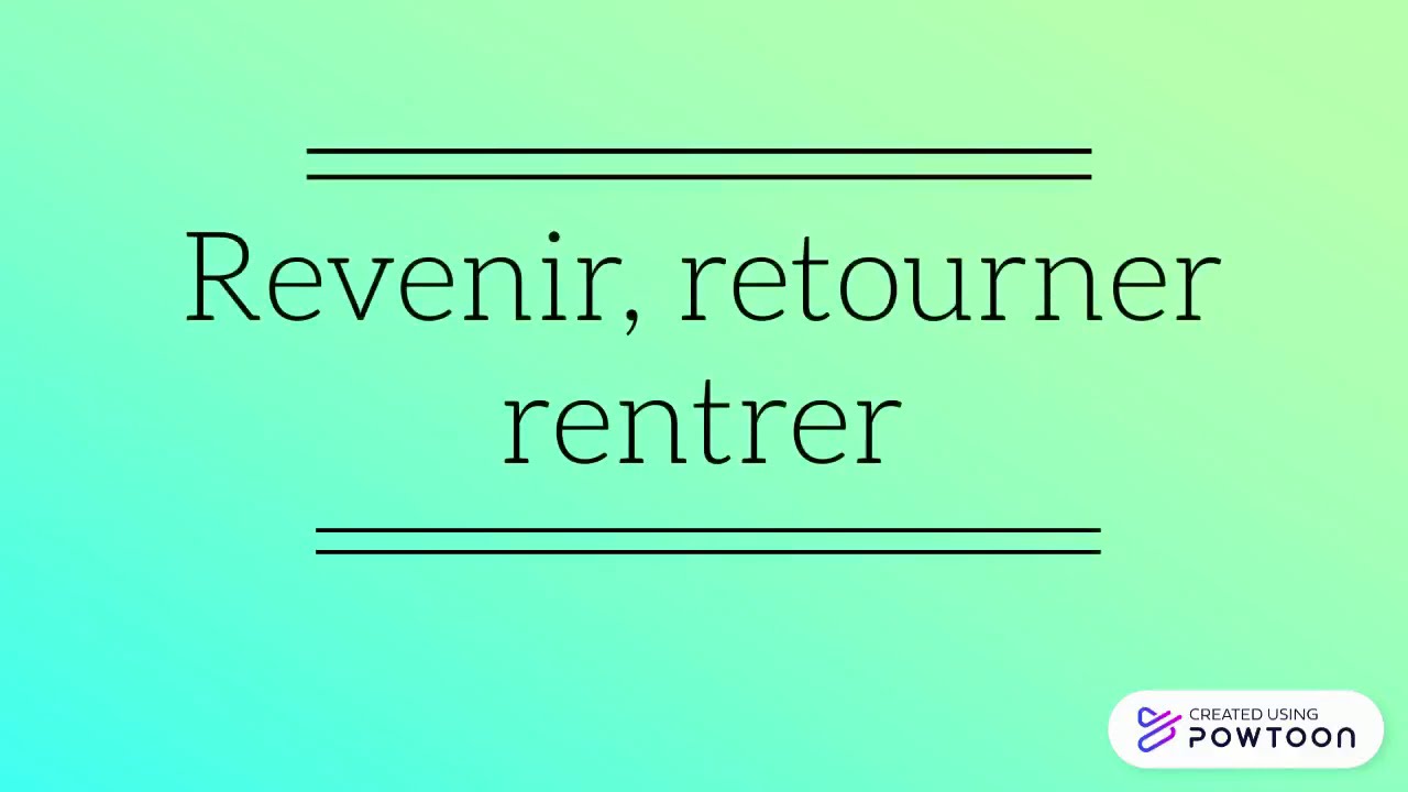 Revenir, retourner y rentrer en francés | usos y diferencias - YouTube