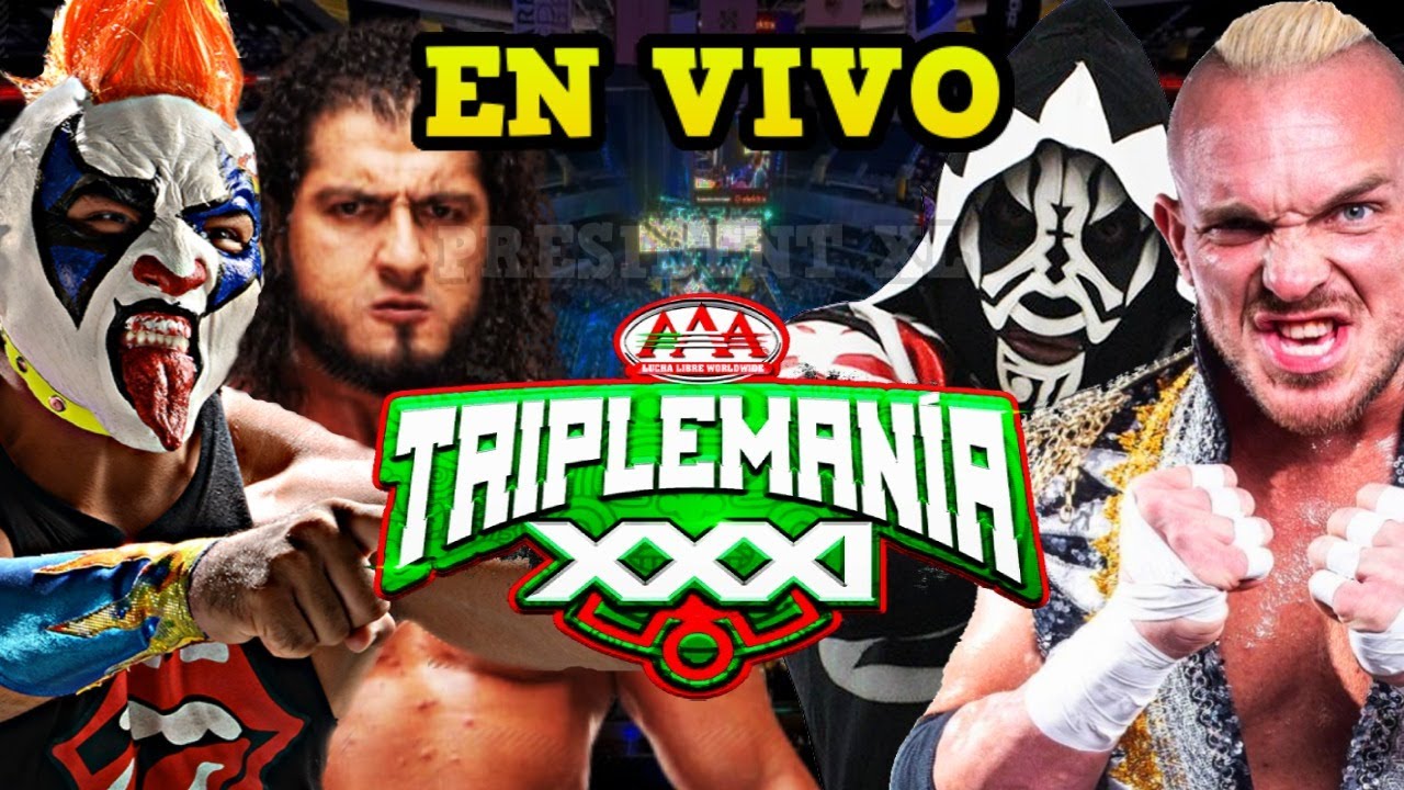 TRIPLEMANIA 31 CDMX EN VIVO - RESULTADOS, CRÍTICA, COMENTARIOS -RUSH ...