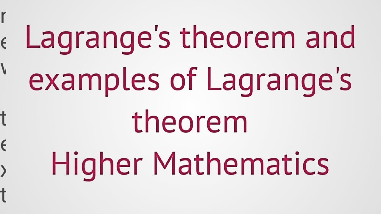 lec#25 Lagrange's theorem with examples - YouTube