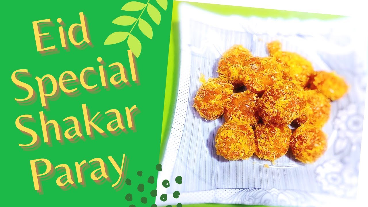 Eiid Special Shakar Paray Recipe /Home Made Shakar Parary / Eid Recipe ...