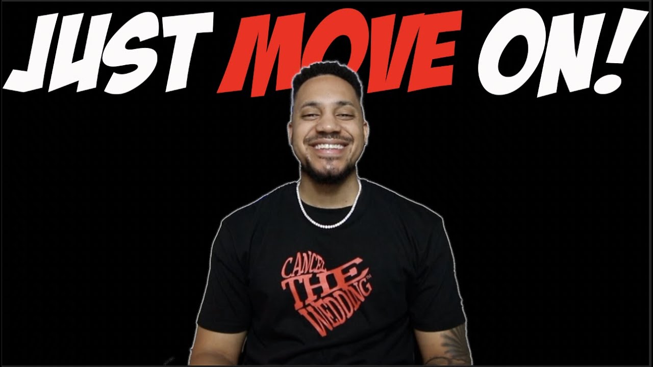 Just Move On! - YouTube