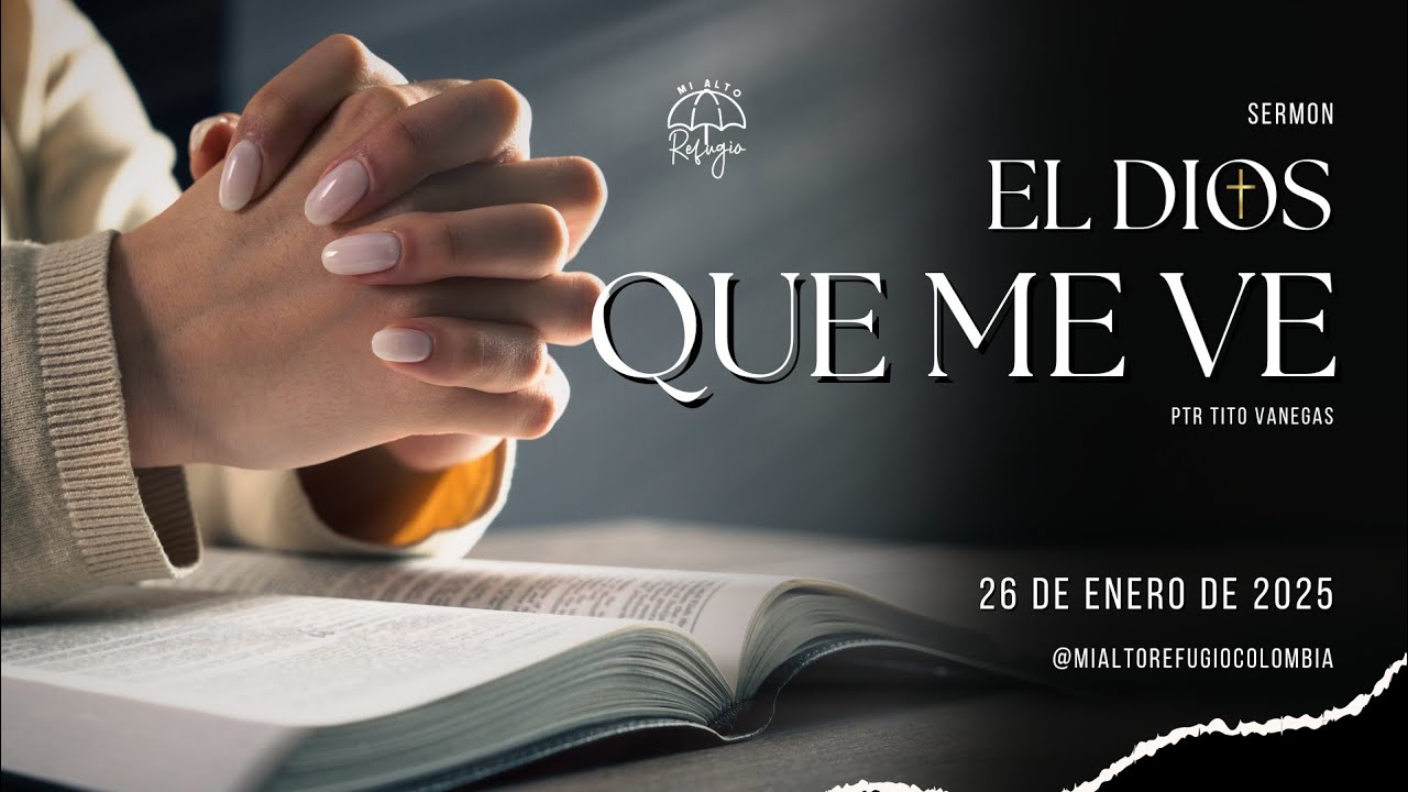 El Dios que me ve - YouTube