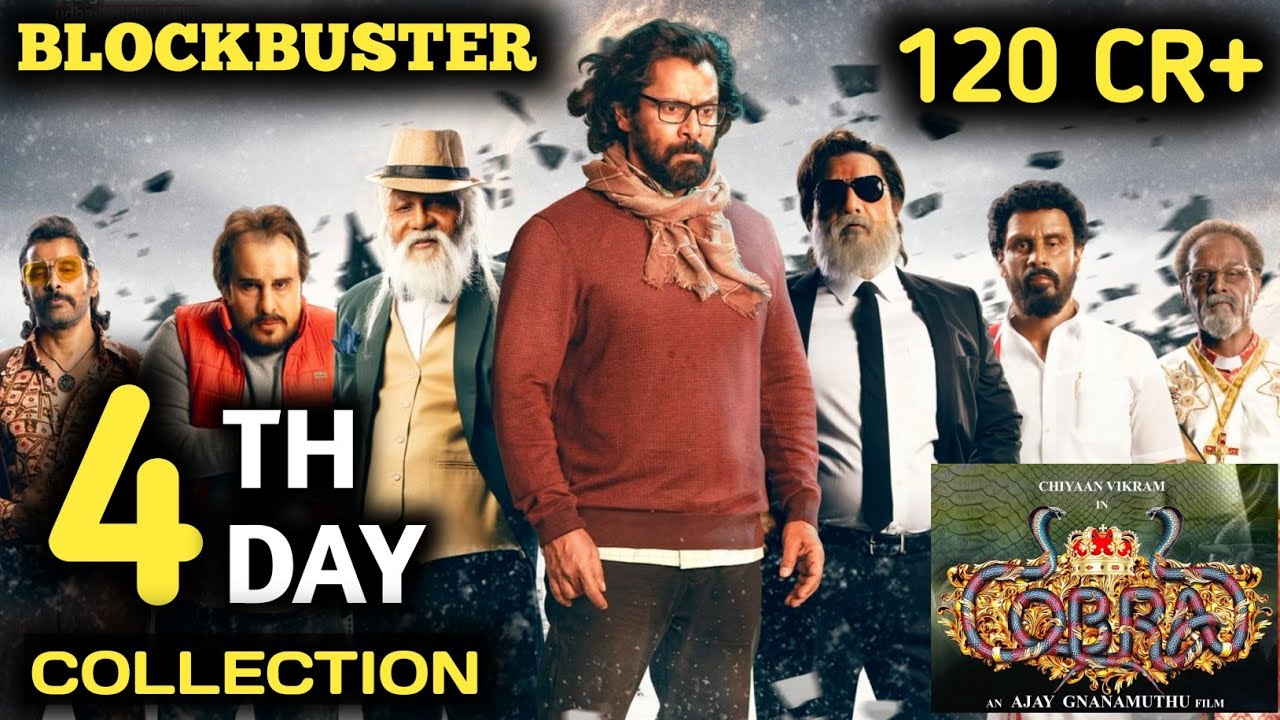 Cobra 4th Day Collection,Cobra Box Office Collection,Cobra Movie Box ...