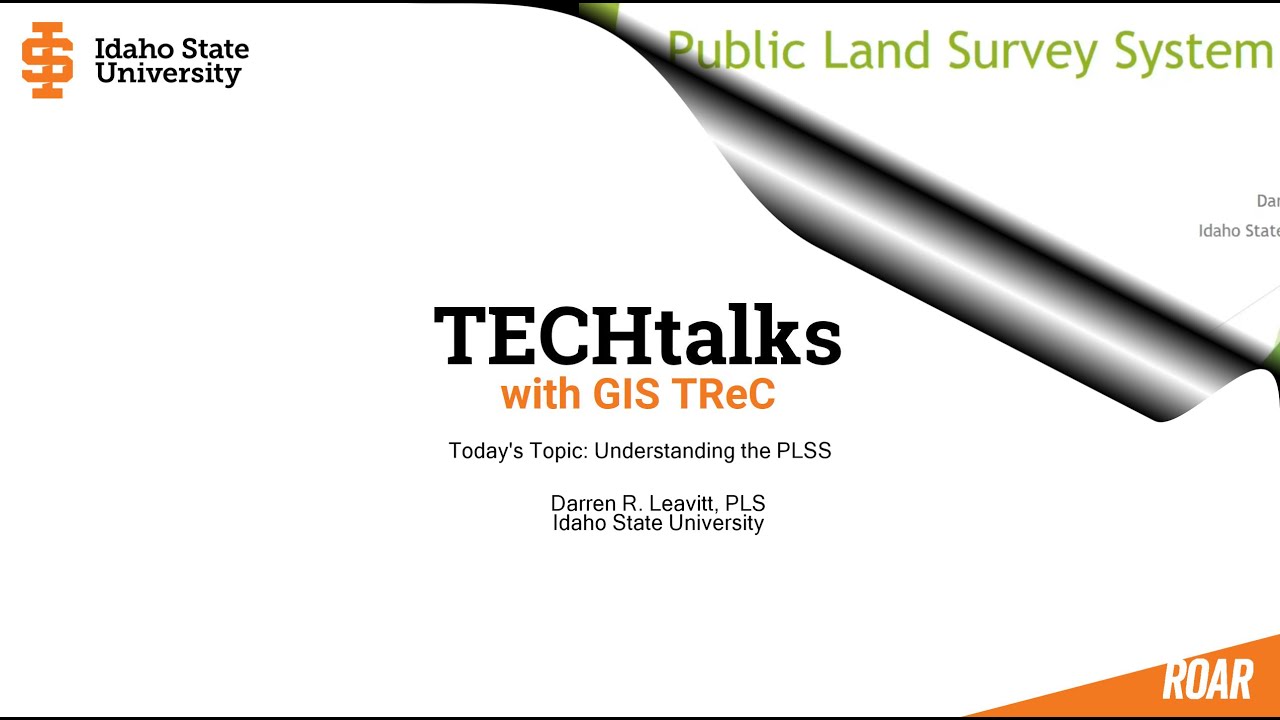 TECH talk with the GIS TReC: Understanding PLSS - YouTube