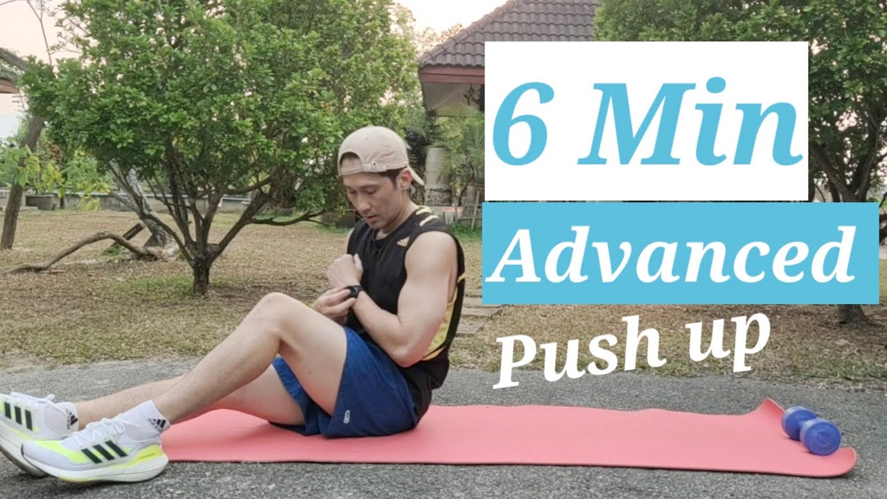 ลองCanดู EP:53/6 Min Advanced Push up Work out/Push up(Get Chest ...