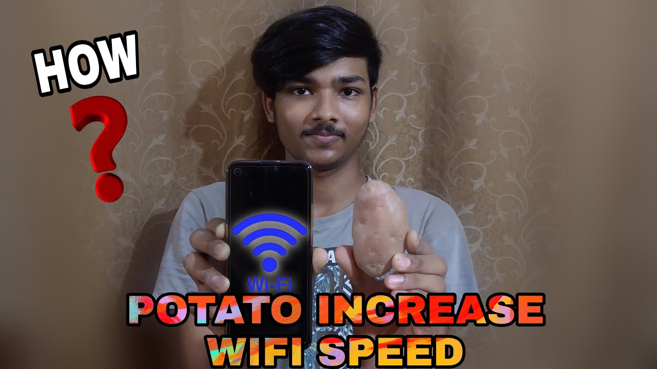 Increase your wifi speed using potato | posible or not? *unbelievable*💯 ...