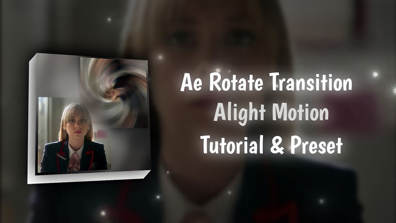 Ae like Rotate Transition Alight Motion Tutorial & Preset @ShaPresets #alightmotion #transition ...