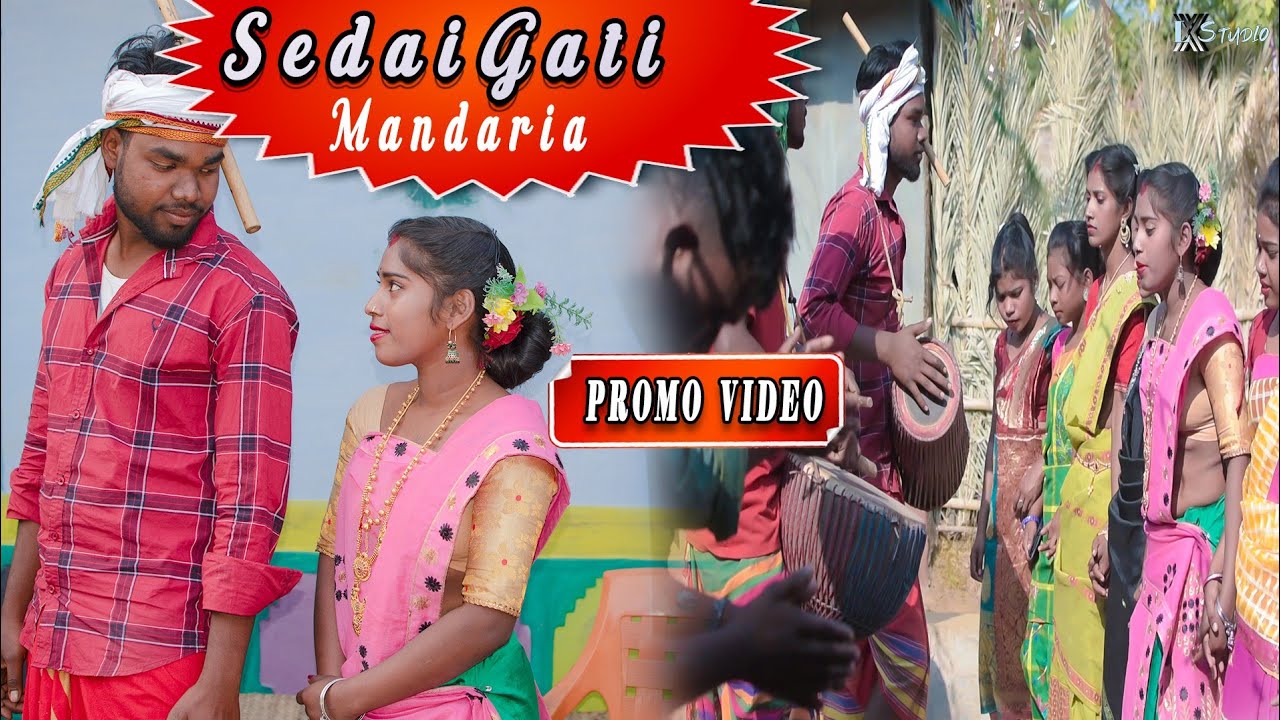 Sedai Gati Mandaria Promo video //New Santali video 2022-2023//Shiv Soren//LX Studio//Anu - YouTube