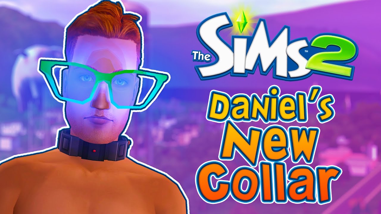 Daniel Pleasant's Shock Collar & More Funny Sims 2 Moments! - YouTube