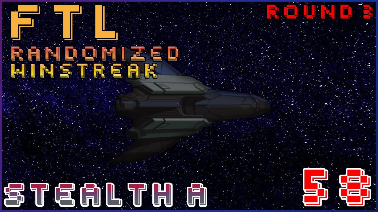 FTL | Hard Mode | Random Winstreak | Stealth A | 58 - YouTube