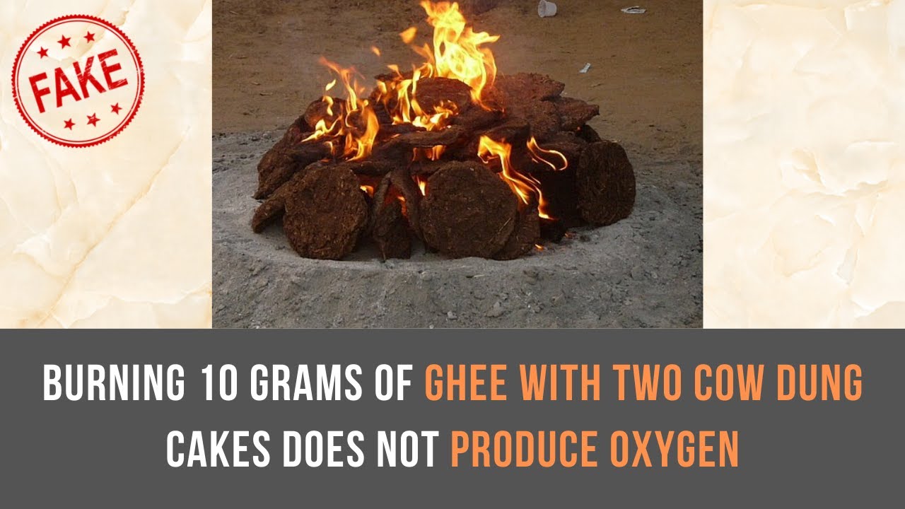 Burning 10 grams of Ghee with two cow dung cakes does not produce ...