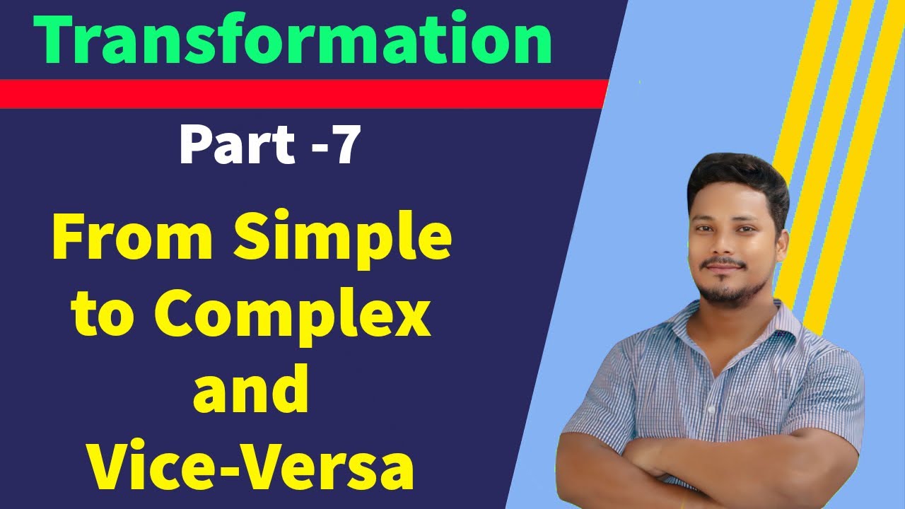 Transformation of Sentences Simple to Complex Part 7 - YouTube