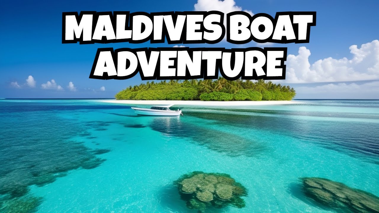 Exploring the Maldives: Island Hopping Adventure by Boat 🚤🏝️ | "Island ...