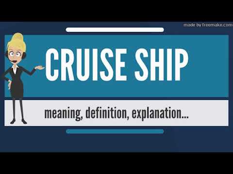 CRUISE SHIP meaning, definition & explanation Learning - YouTube