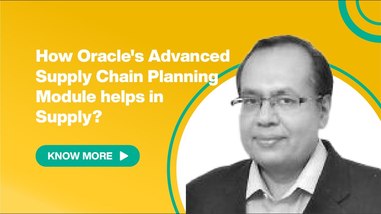 How Oracle's Advanced Supply Chain Planning Module helps in Supply ...