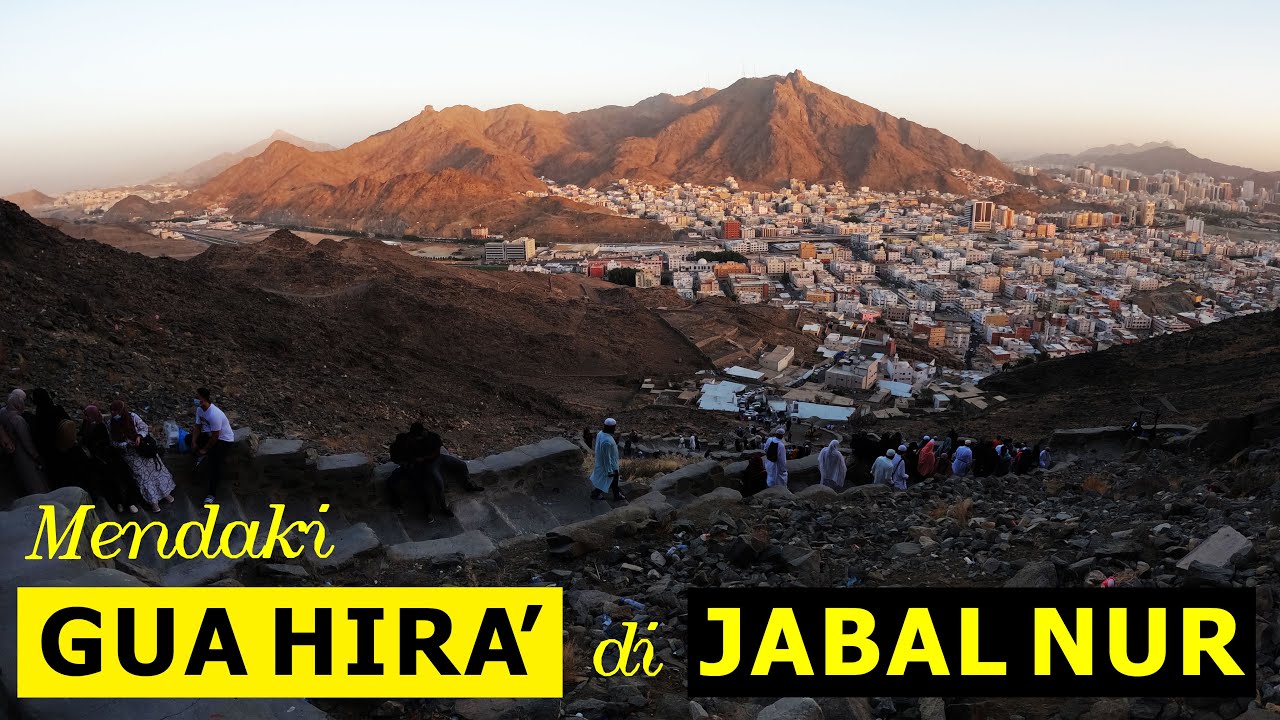 🇸🇦 Hiking Jabal Nur Hira Cave Saudi Arabia - YouTube