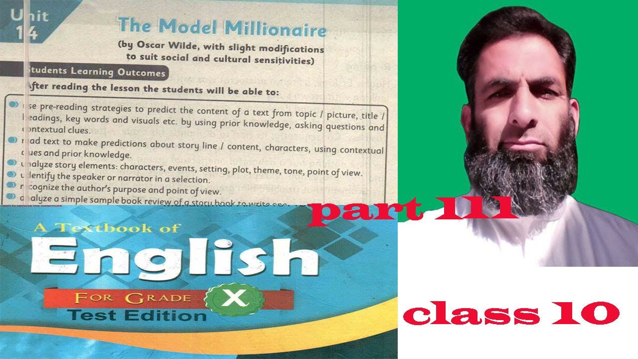 the model millionaire|| English class 10|| unit 14||translation||part 3 ...