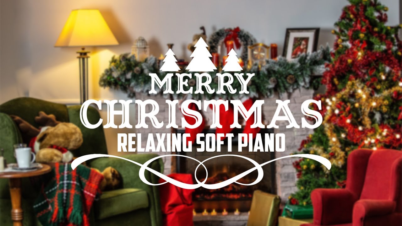 Relaxing Christmas Music 🎅 Christmas Fireplace Music 🎅 Piano ...