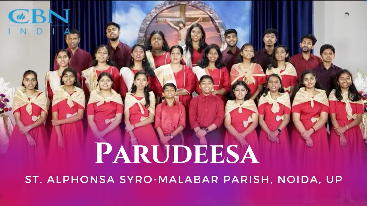 Parudeesa | Alphonsa Syro Malabar Parish, Noida - YouTube