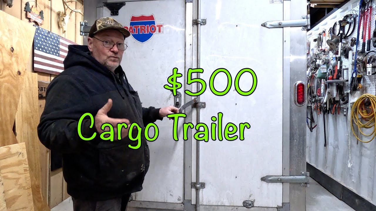 $500 cargo trailer did i mess up - YouTube