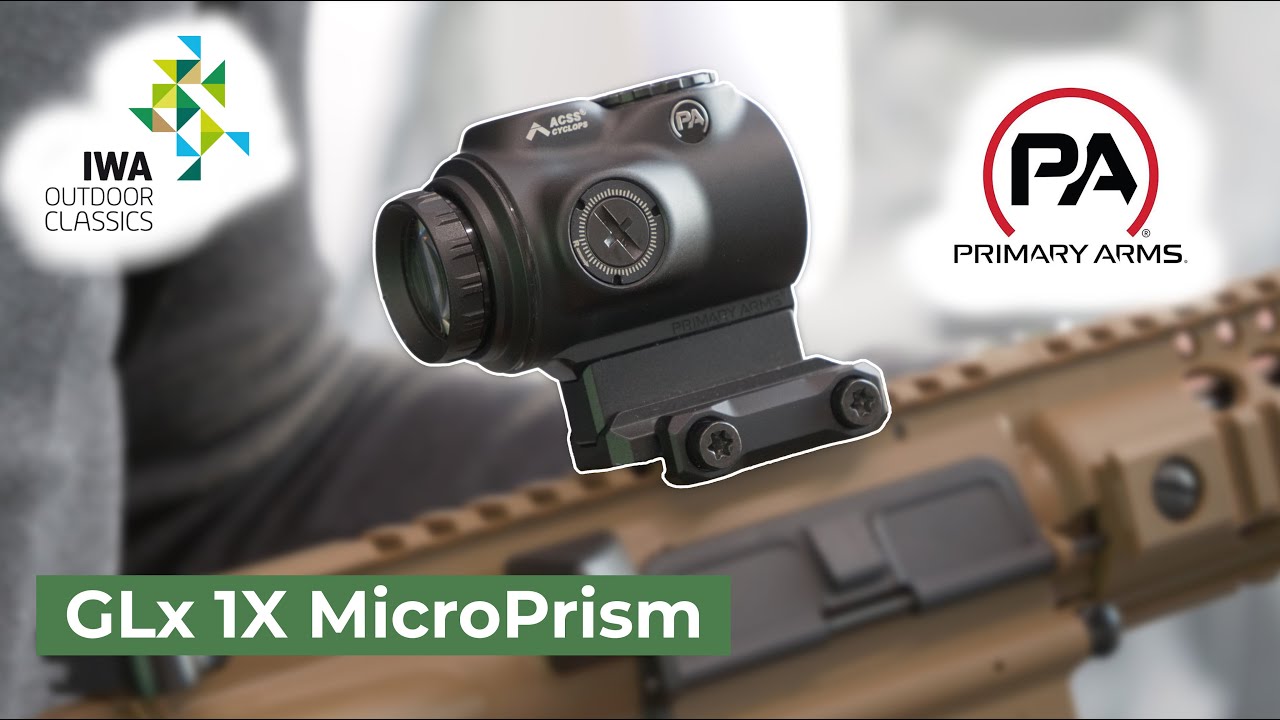 NEW Primary Arms GLx 1X MicroPrism | IWA 2024 Report - YouTube