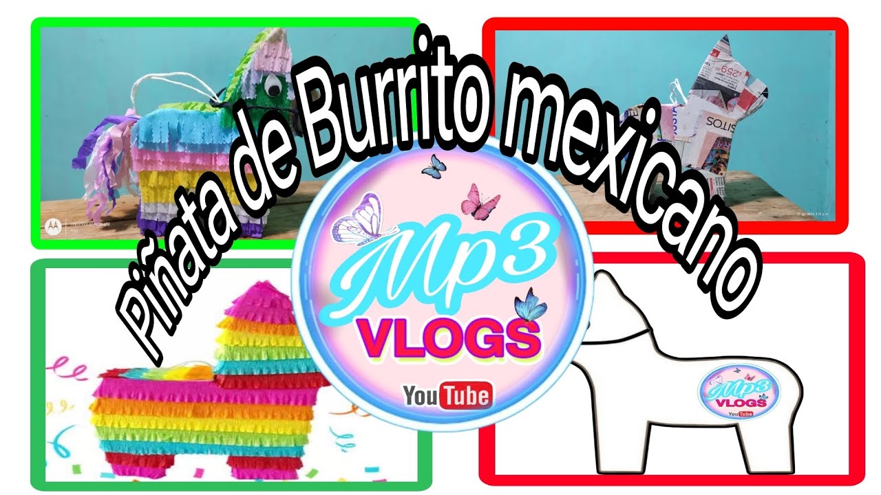 MINI PIÑATA DE BURRITO MEXICANO - YouTube