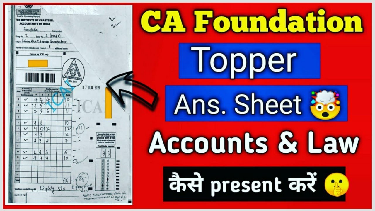 Account & Law Topper Mark's Sheet How to present Ans In CA Foundation ...