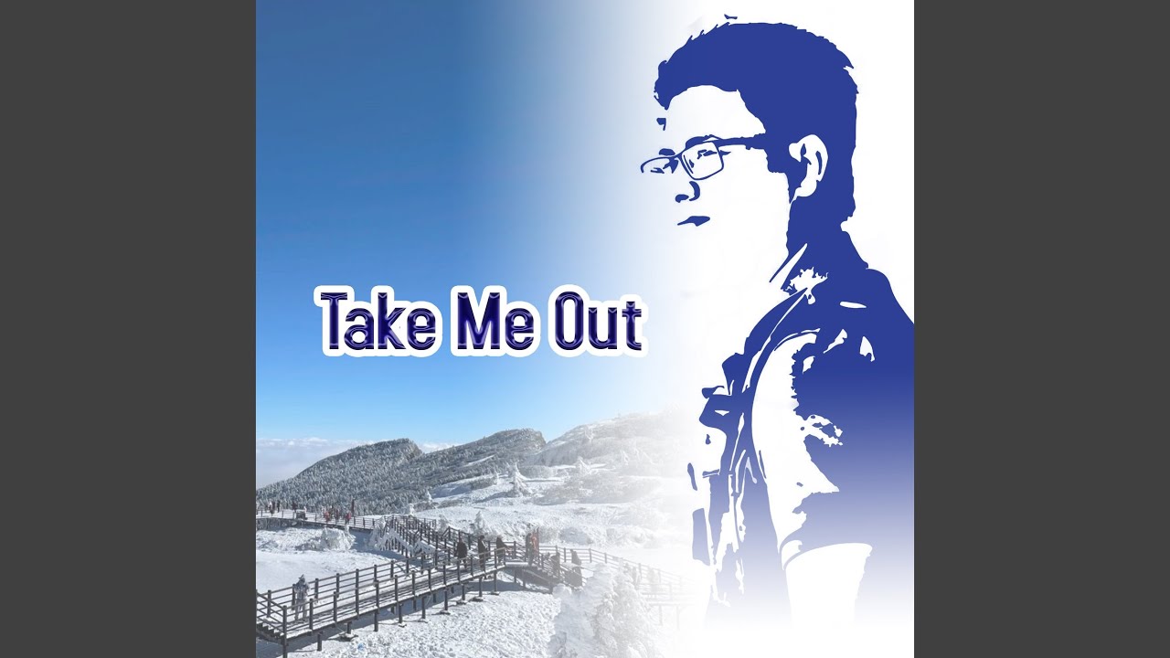 Take Me Out - YouTube
