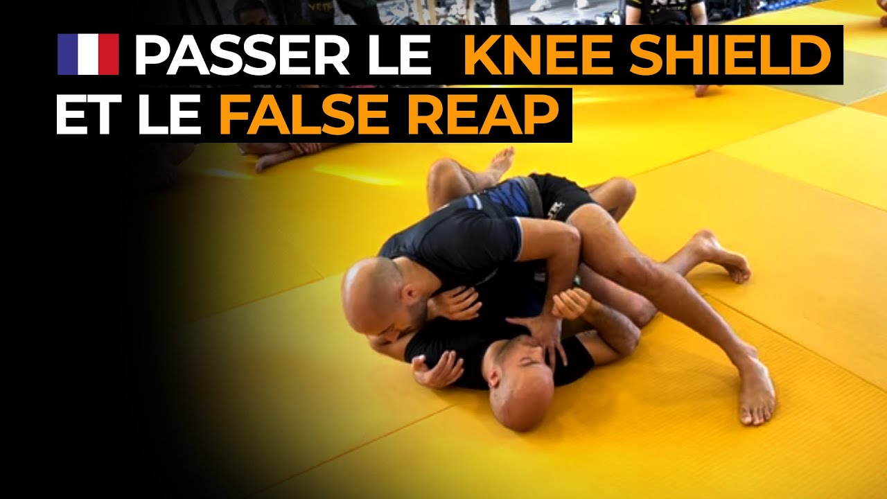 PASSER LE KNEE SHIELD ET LE FALSE REAP - YouTube