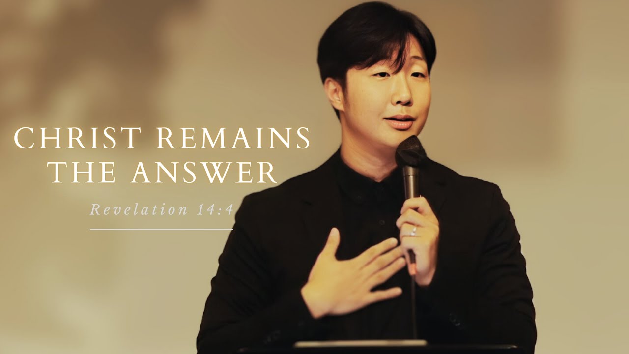 Christ Remains The Answer | Pastor Dae Kwon | October 15, 2023 - YouTube