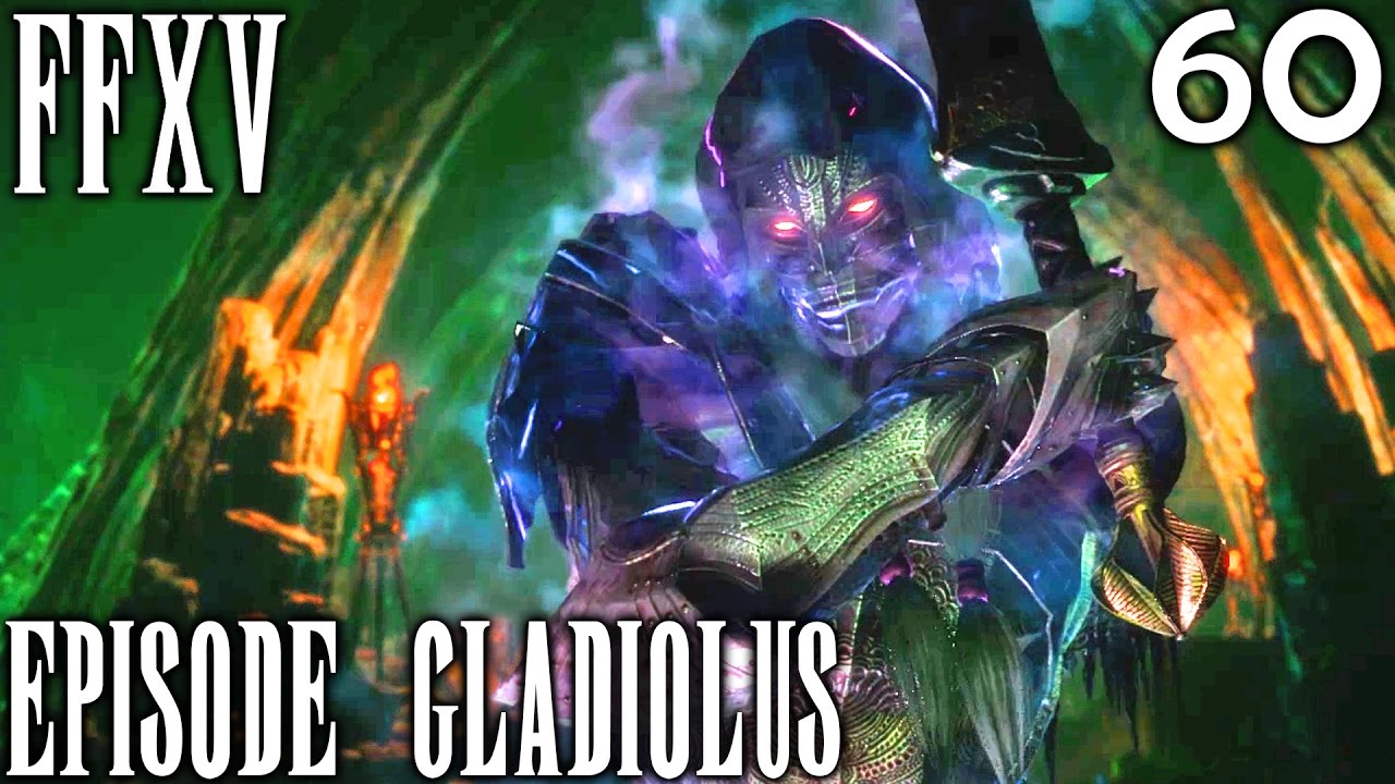 Final Fantasy XV Episode Gladiolus DLC Gameplay - Gilgamesh Boss Battle ...